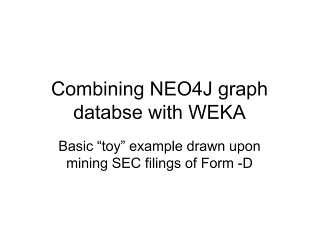 Neo4J and Weka 2 | PPT