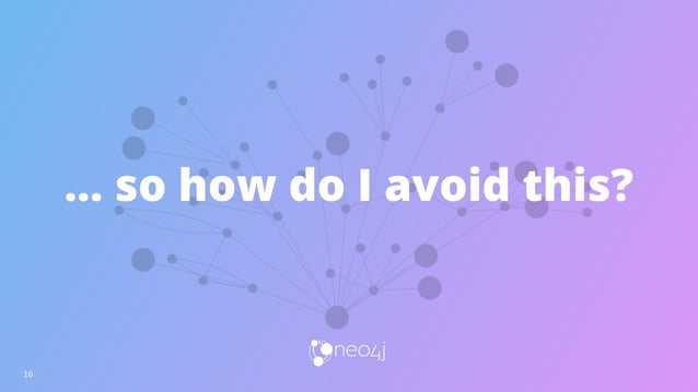 Graph Data Science WORST Practices | PDF | Databases | Computer Software and Applications