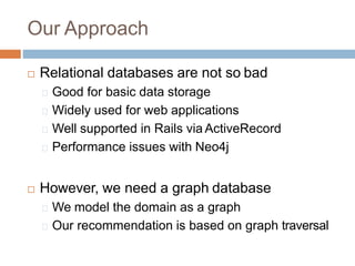 Neo4j graphdatabaseforrecommendations-130531021030-phpapp02-converted | PPTX