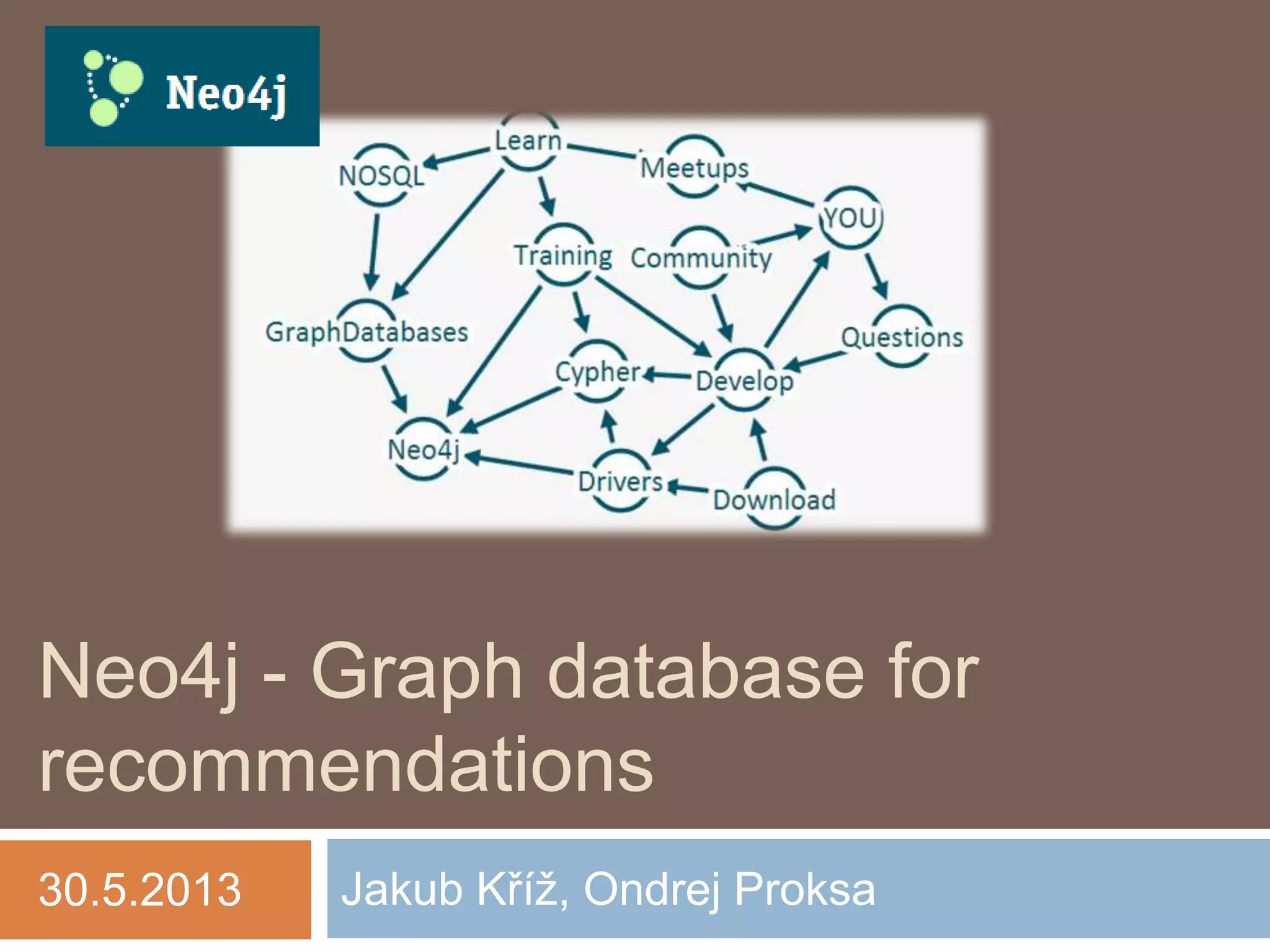 Neo4j - graph database for recommendations | PPTX