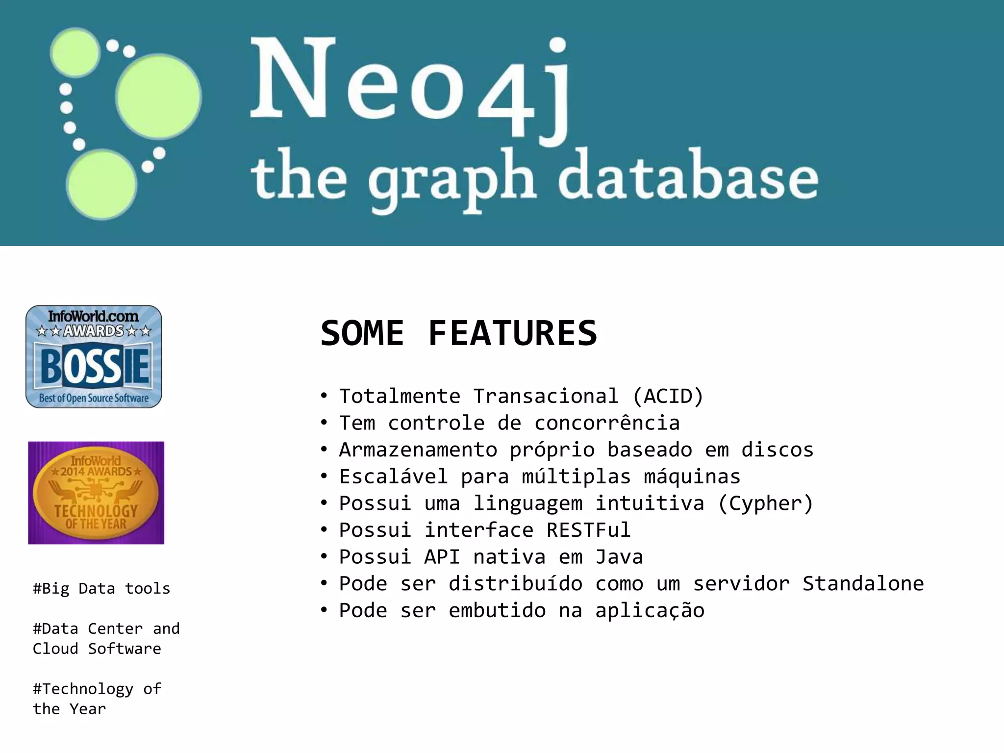 Neo4j - Rede de relacionamentos baseada em grafos | PPT