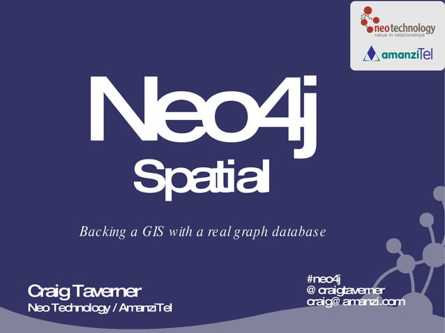 Neo4j Spatial - Backing a GIS with a true graph database | ODP