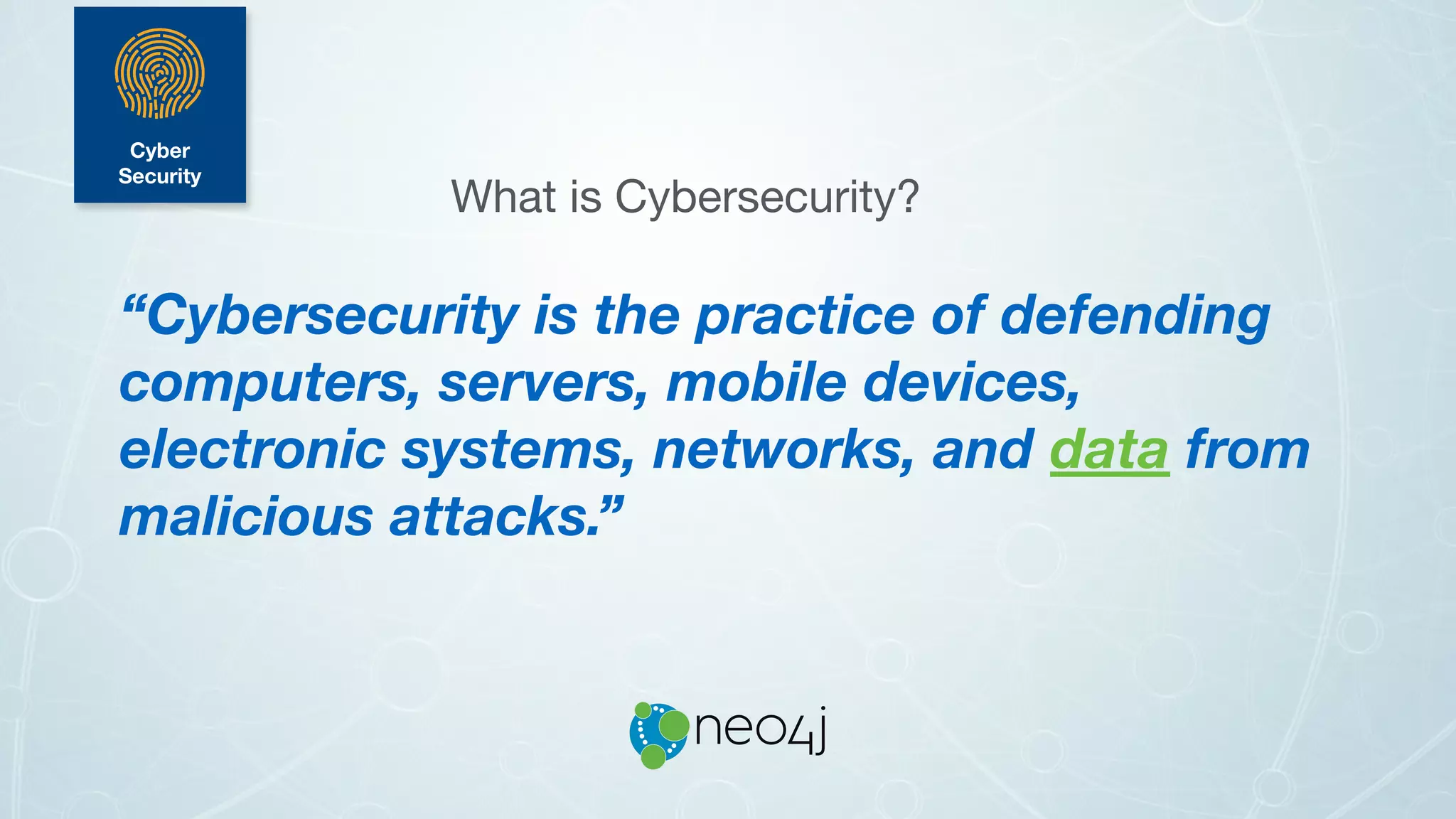 Real Life Examples of Cybersecurity with Neo4j | PDF