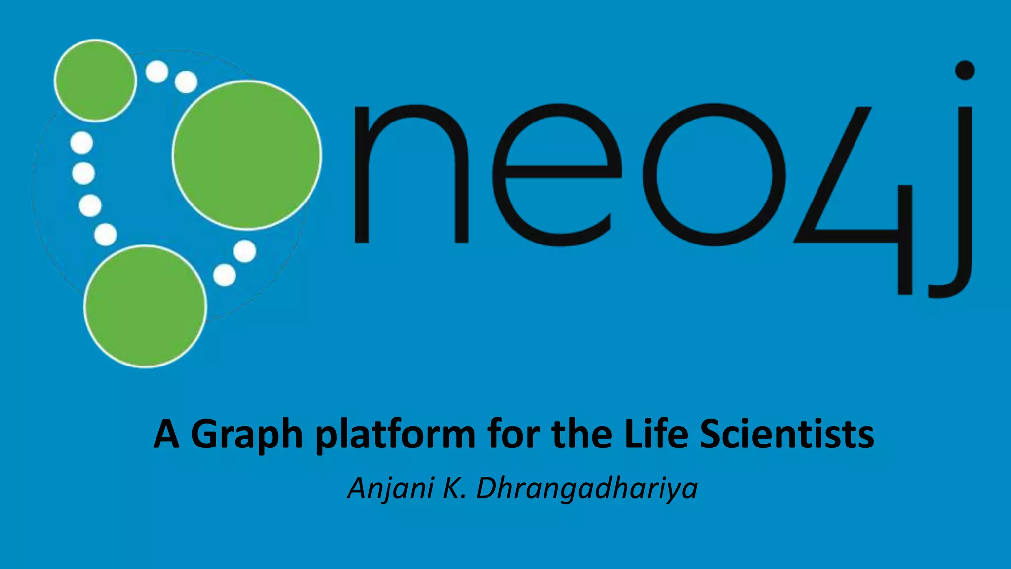 Introduction To Graph Databases Neo4j And Cypher Ppt 5164