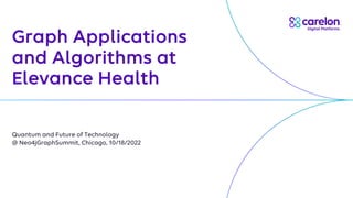 Graph Applications and Algorithms at Elevance Health | PDF | Databases | Computer Software and ...