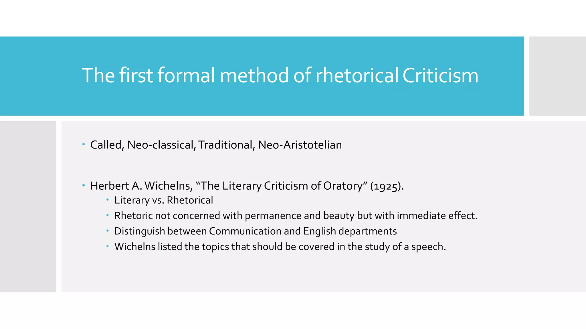 Neo aristotelian criticism Week 3 LectureNotes COM350 | PPTX