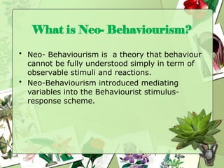Neo Behaviorism Tolman and Bandura.pPptx | PPTX