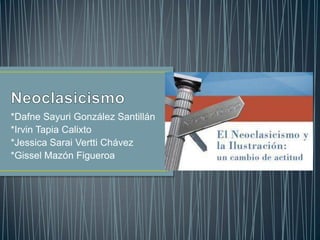 Neoclasicismo | PPTX