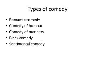 PAPER-2 TYPES OF COMEDY | PPT