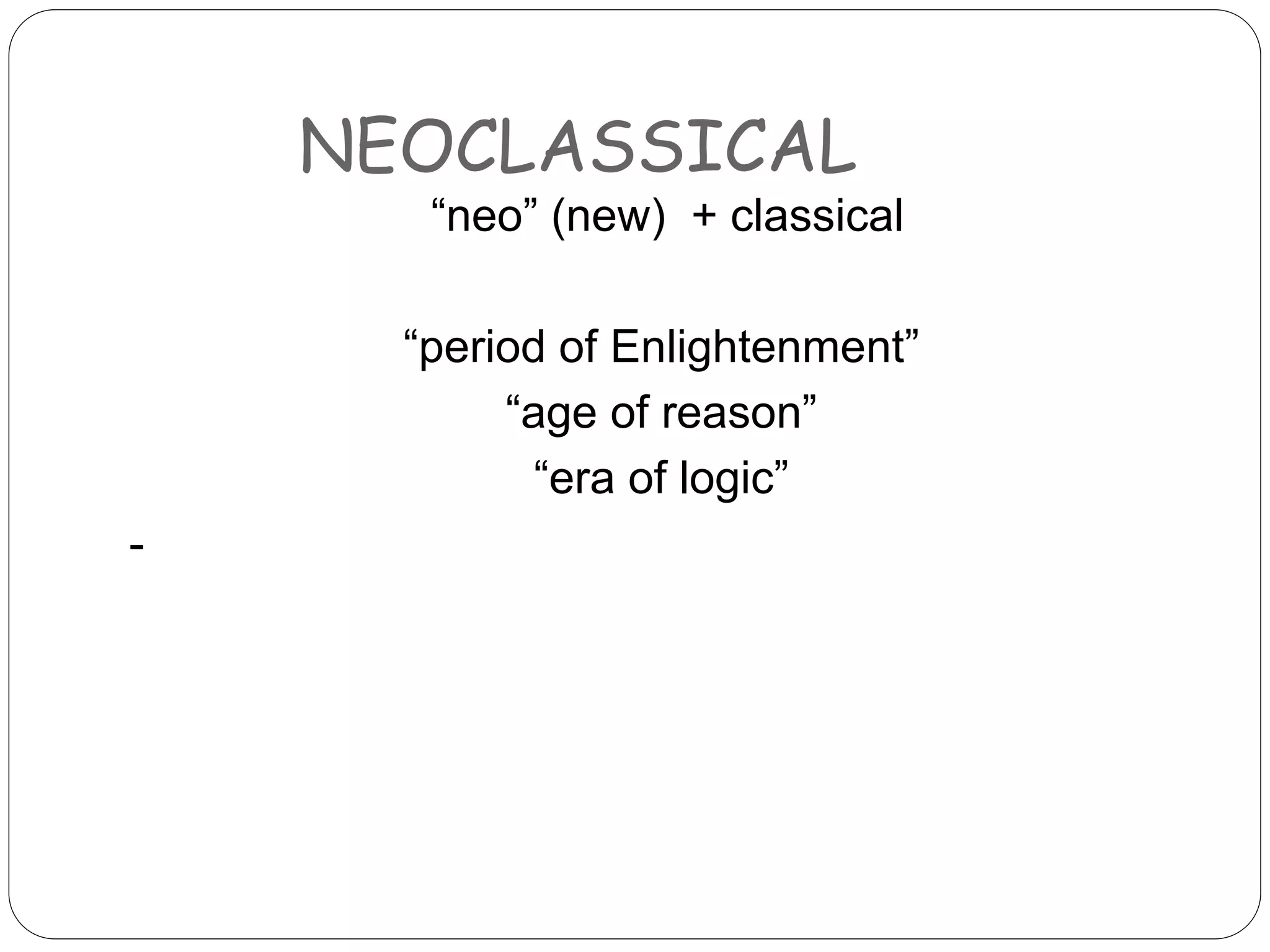 Paper - 2 Neo classical age | PPT