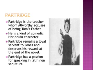 male character in tom Jones | PPTX | Fiction | Books and Literature