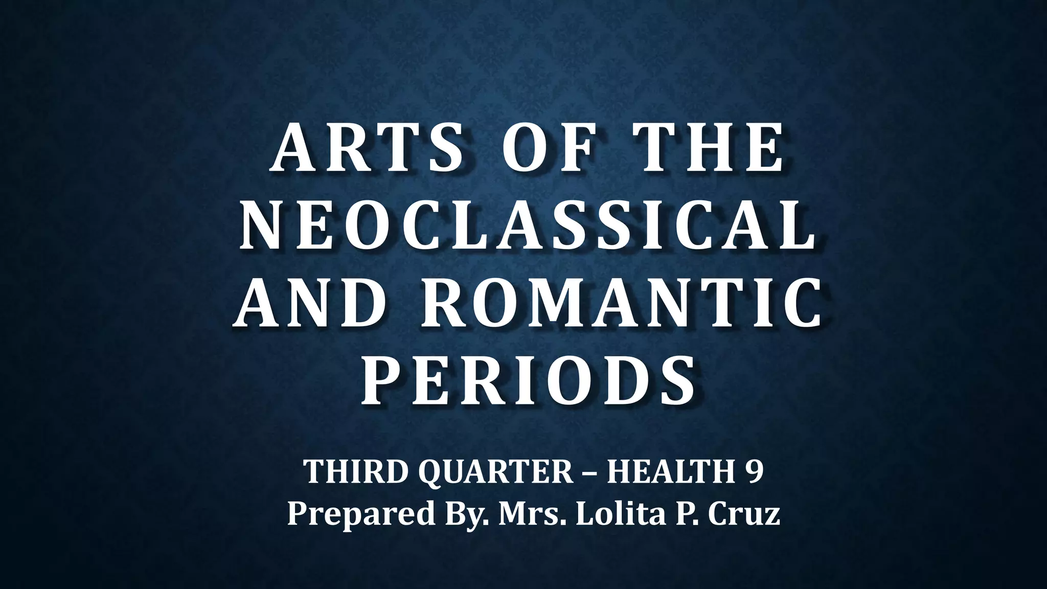NEOCLASSICAL AND ROMANTIC -PPT.pdf