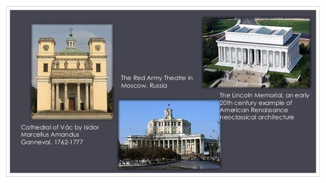 Neoclassical architecture ,Late victorian era and gothic revival