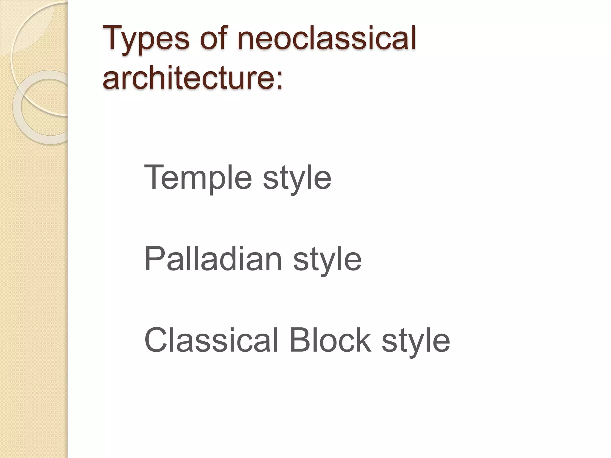 Neoclassical architecture | PPTX