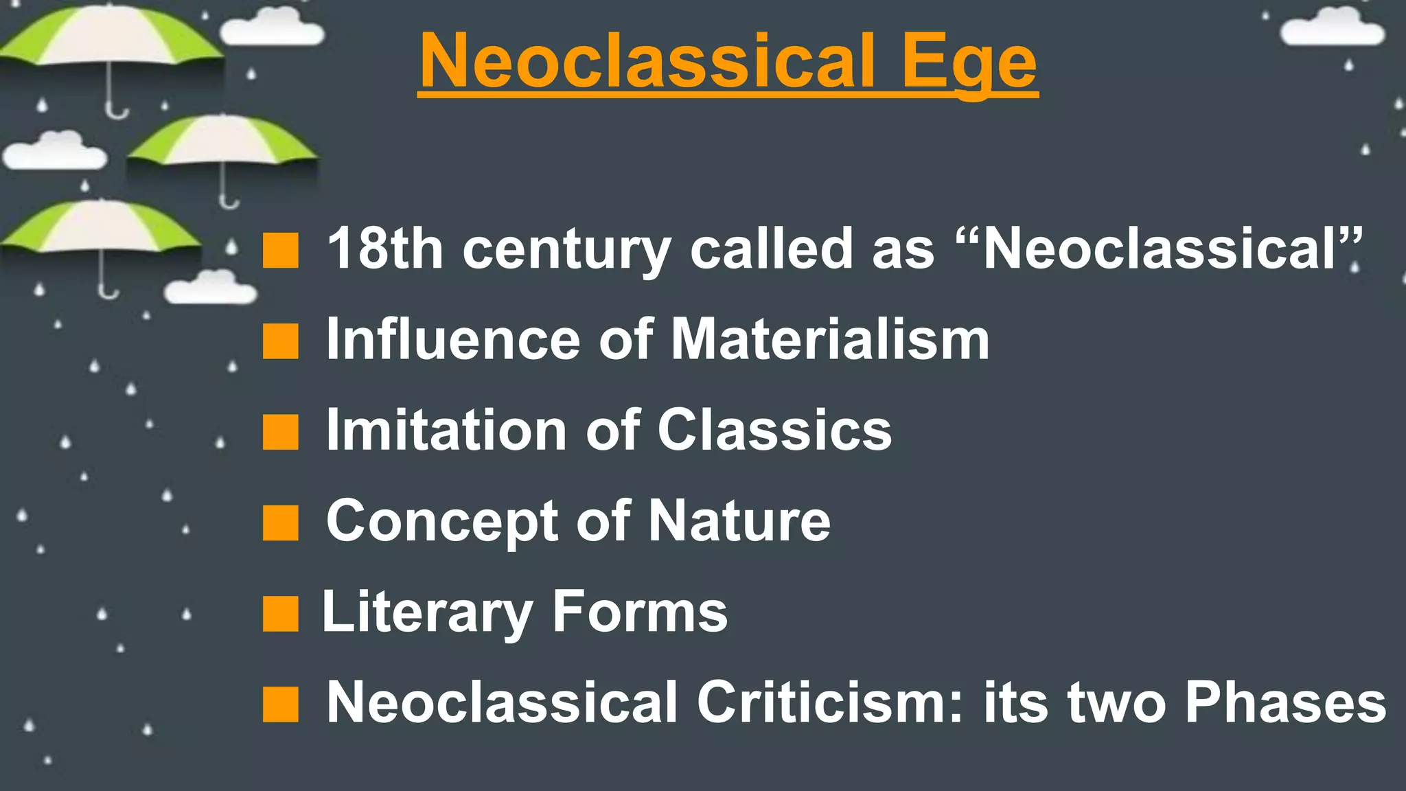 Development of novel in Neoclassical age | PPT