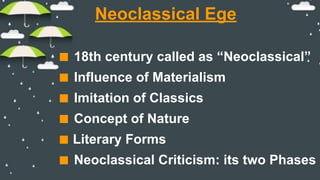 Development of novel in Neoclassical age | PPT