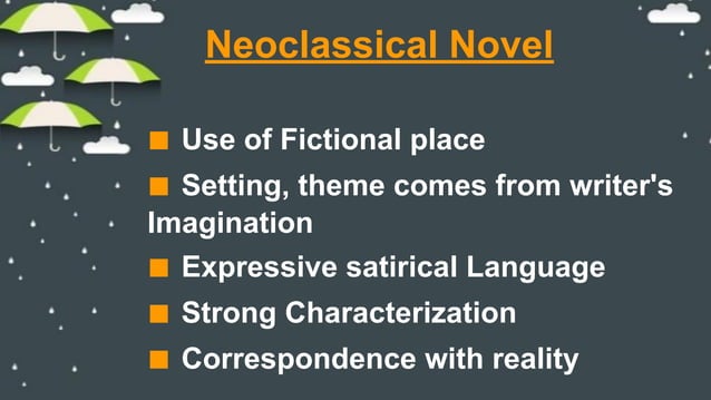 Development of novel in Neoclassical age | PPT