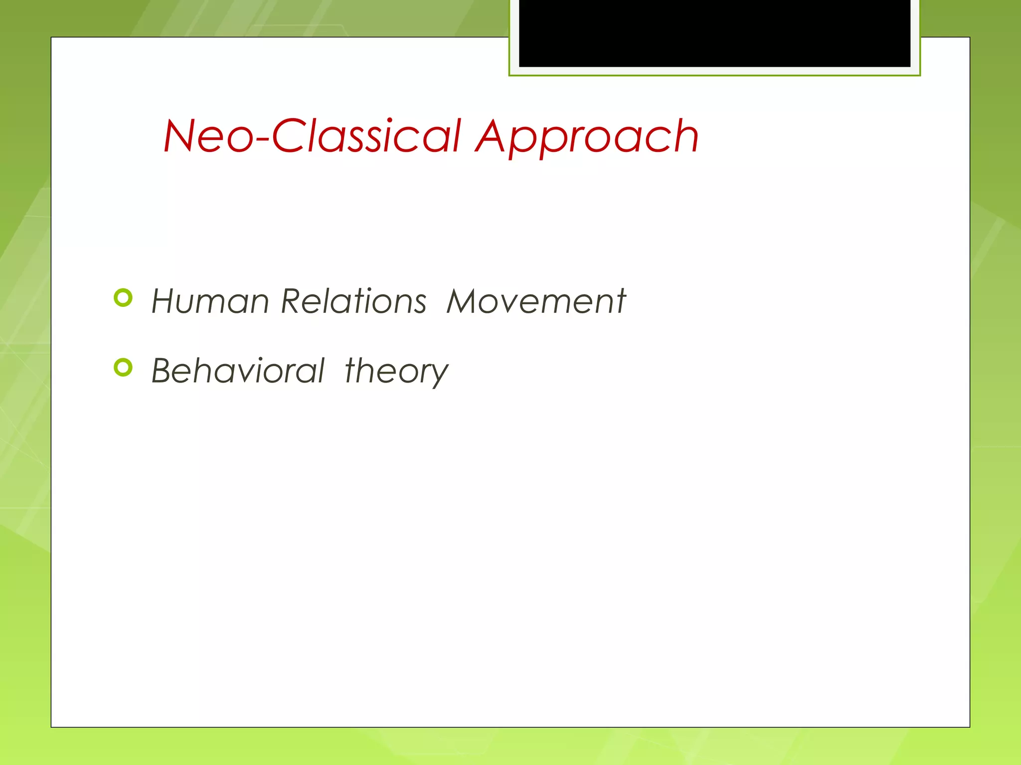 Neo classical management theories | PPT