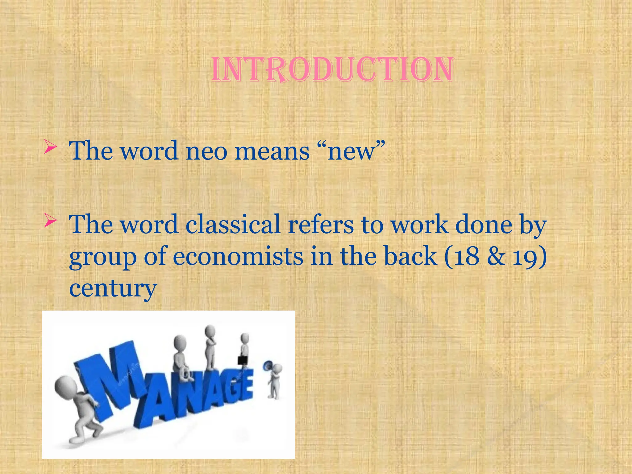 Neoclassical Theory of management thought.pptx | Business and Finance