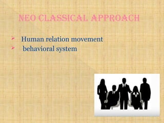 Neoclassical Theory of management thought.pptx