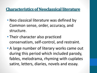 Characteristics of the neoclassical age | PPTX