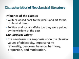 Characteristics of the neoclassical age | PPTX