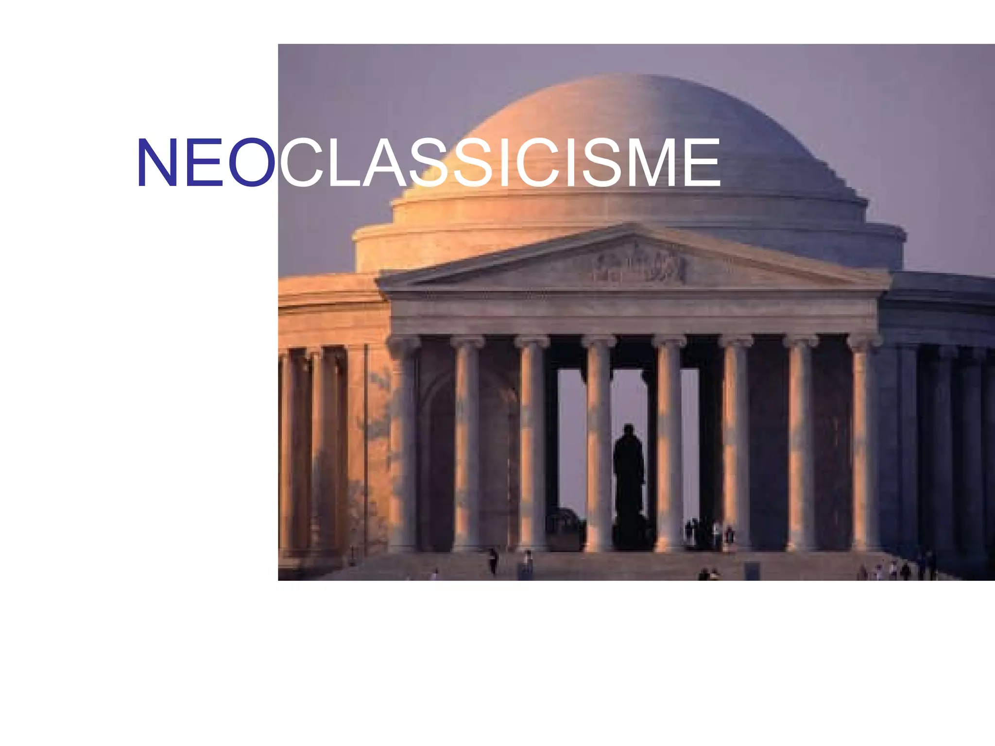 neoCLASSICISME | PPT