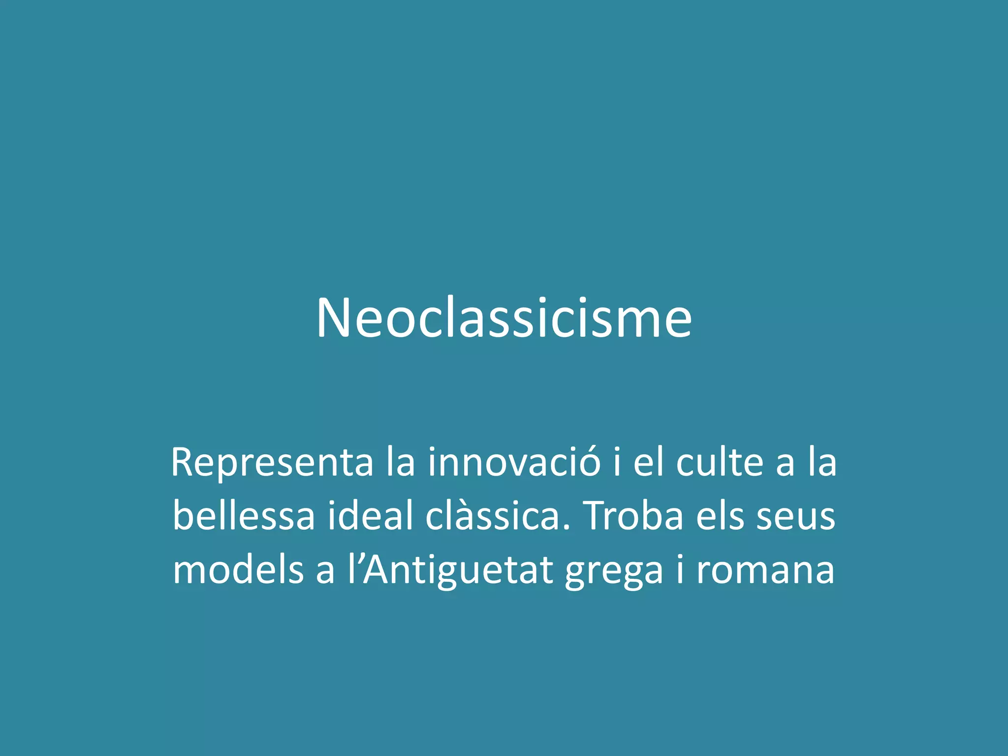 Neoclassicisme | PPT