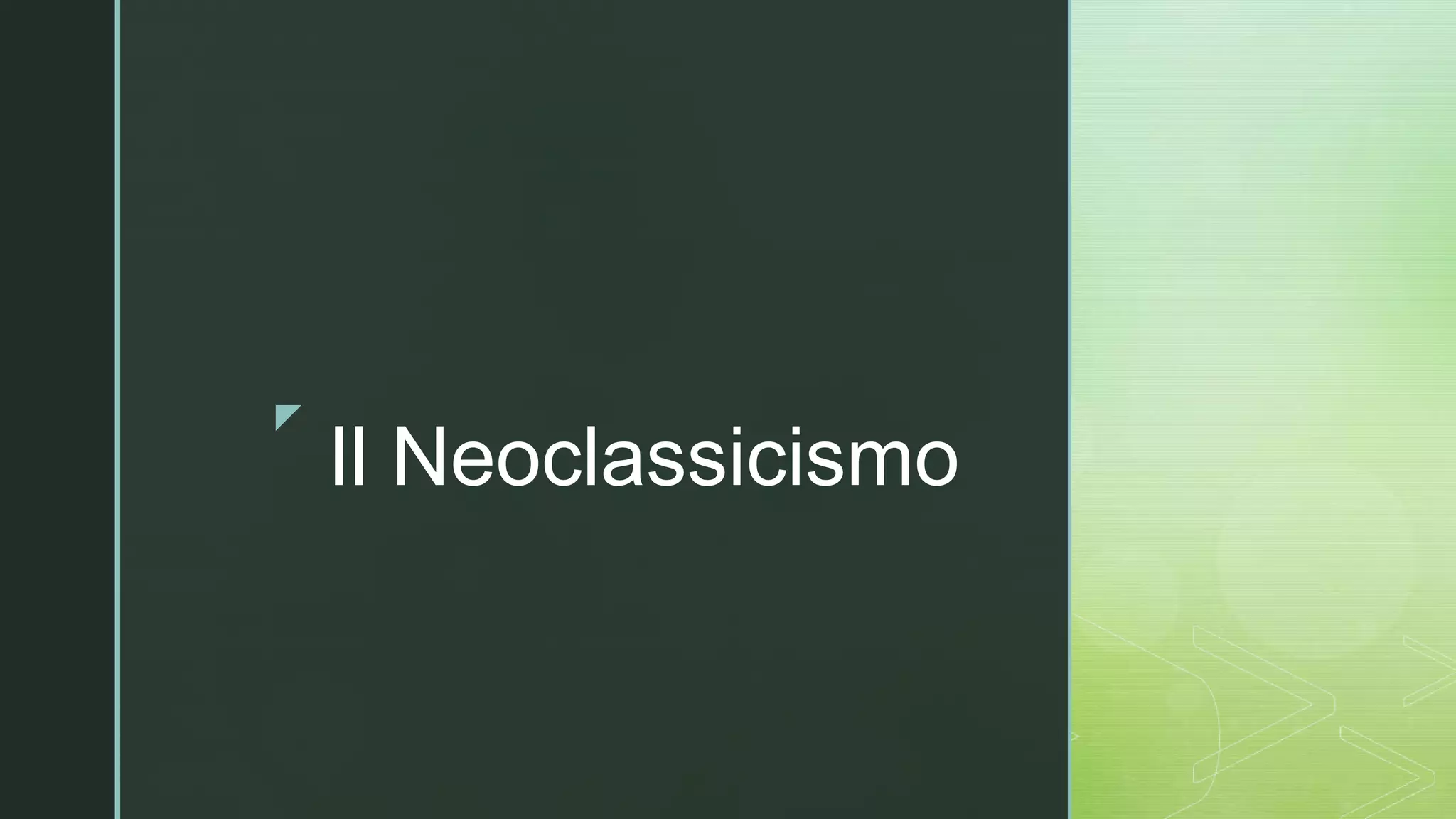Neoclassicismo e Ugo Foscolo | PPTX