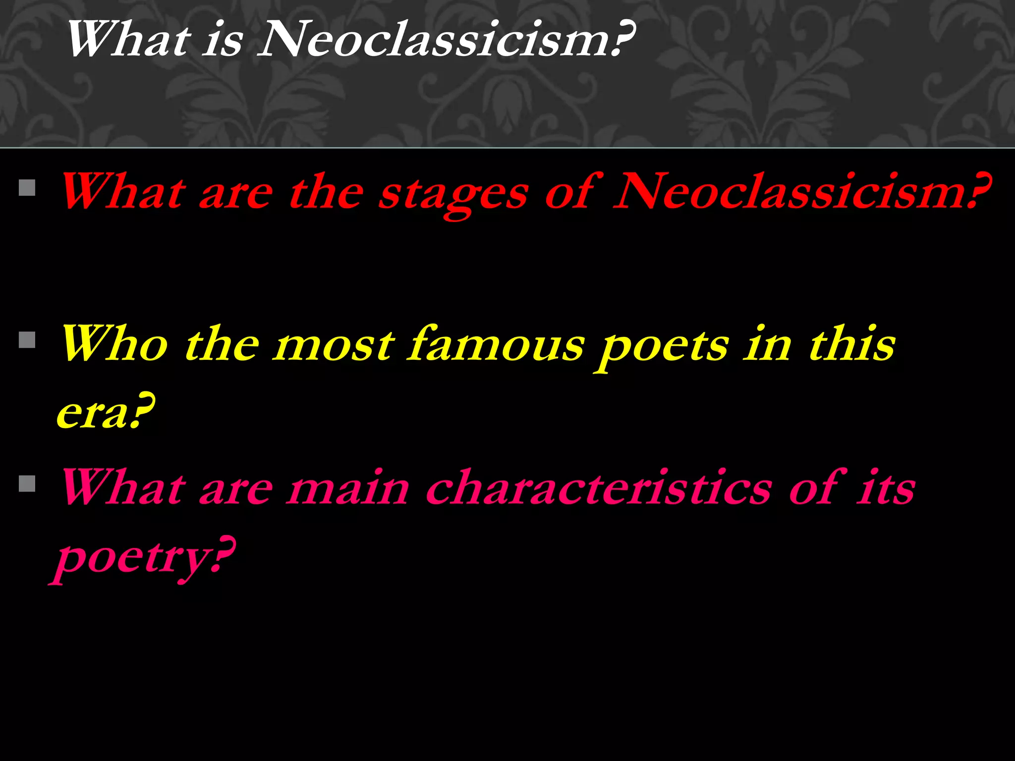 Neoclassicism poetry | PPTX