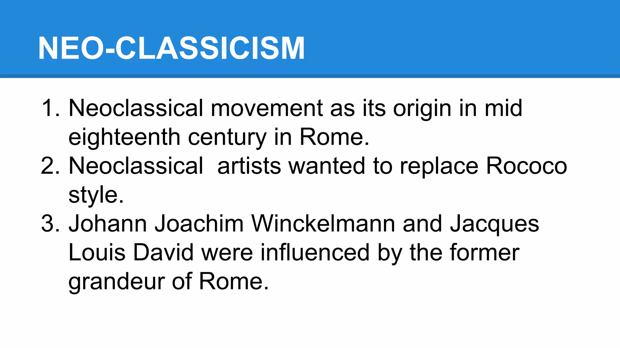 Neo classicism, romanticism and realism | PPTX