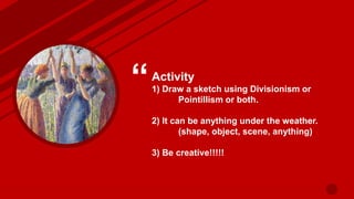 Neo impressionism | PPTX