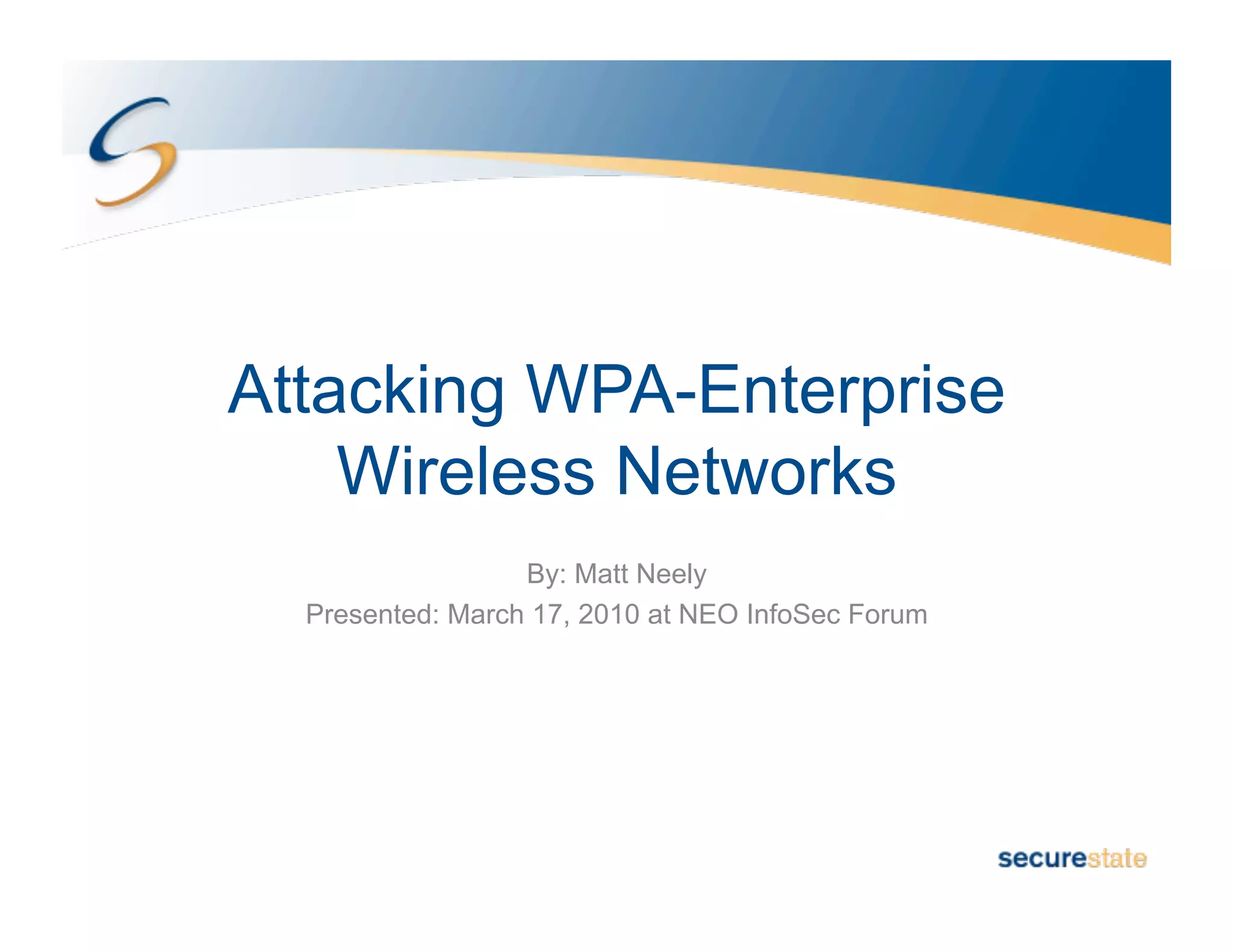 Attacking And Securing Wpa Enterprise Networks Pdf Information And