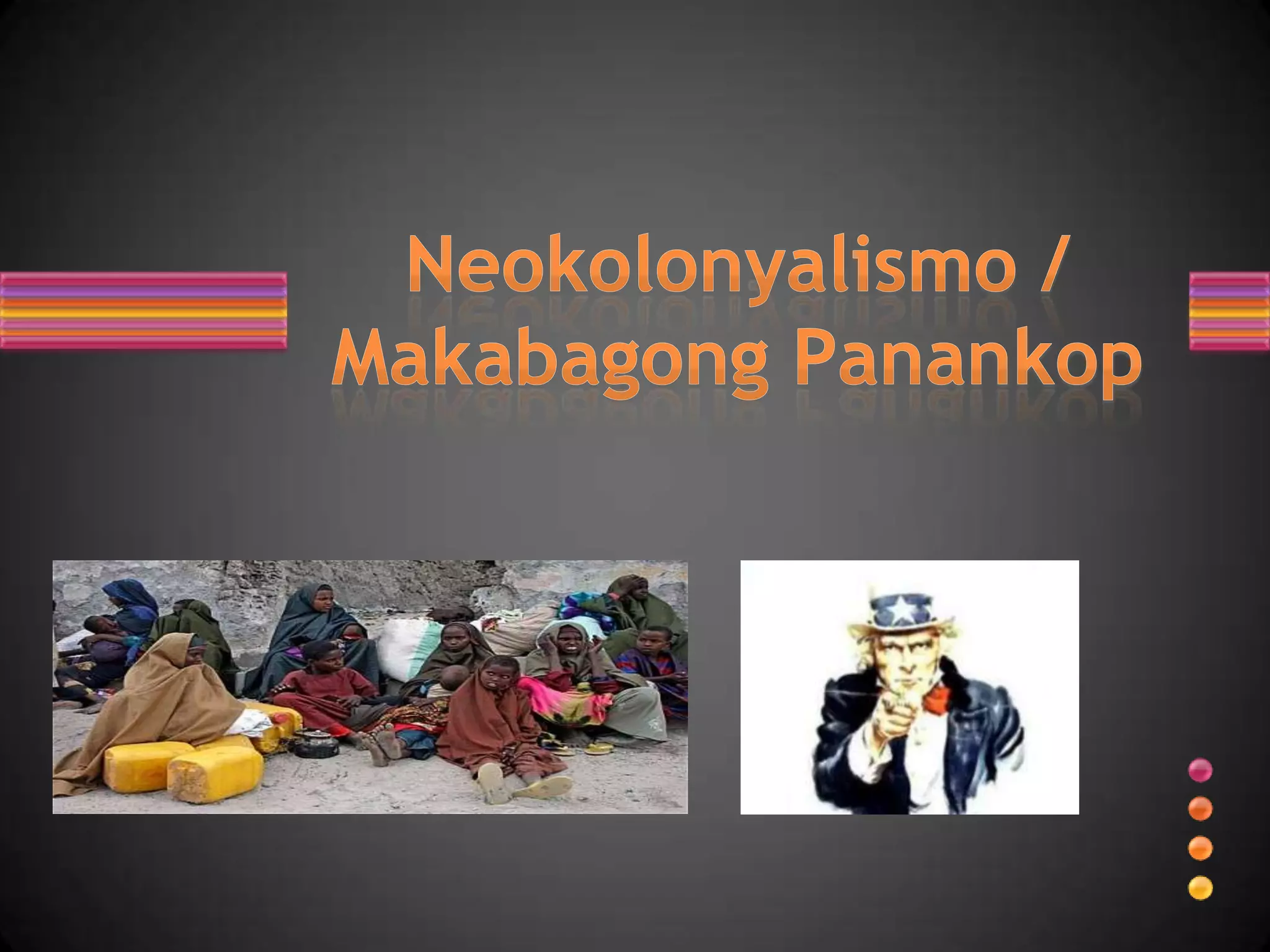 Neokolonyalismo | PPTX