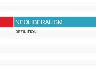 Neoliberalism | PPTX