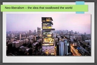 Neoliberalism | PPT