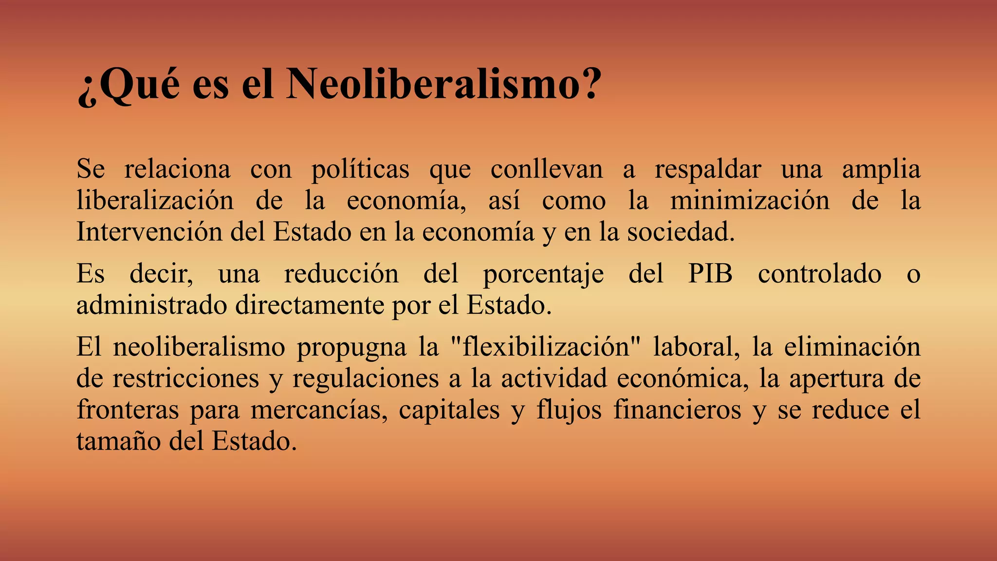Neoliberalismo Globalizacion Y Bloques Economicos Pptx