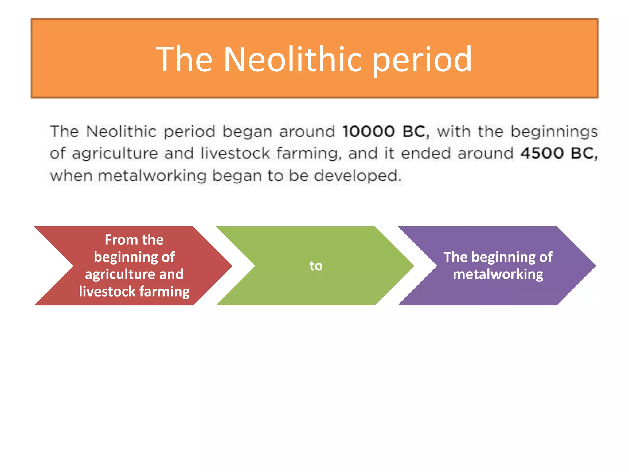 Neolithic Age | PPTX