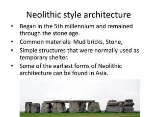 Modern Neolithic Architecture