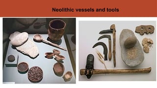 Neolithic Culture of india, north south.. | PPTX