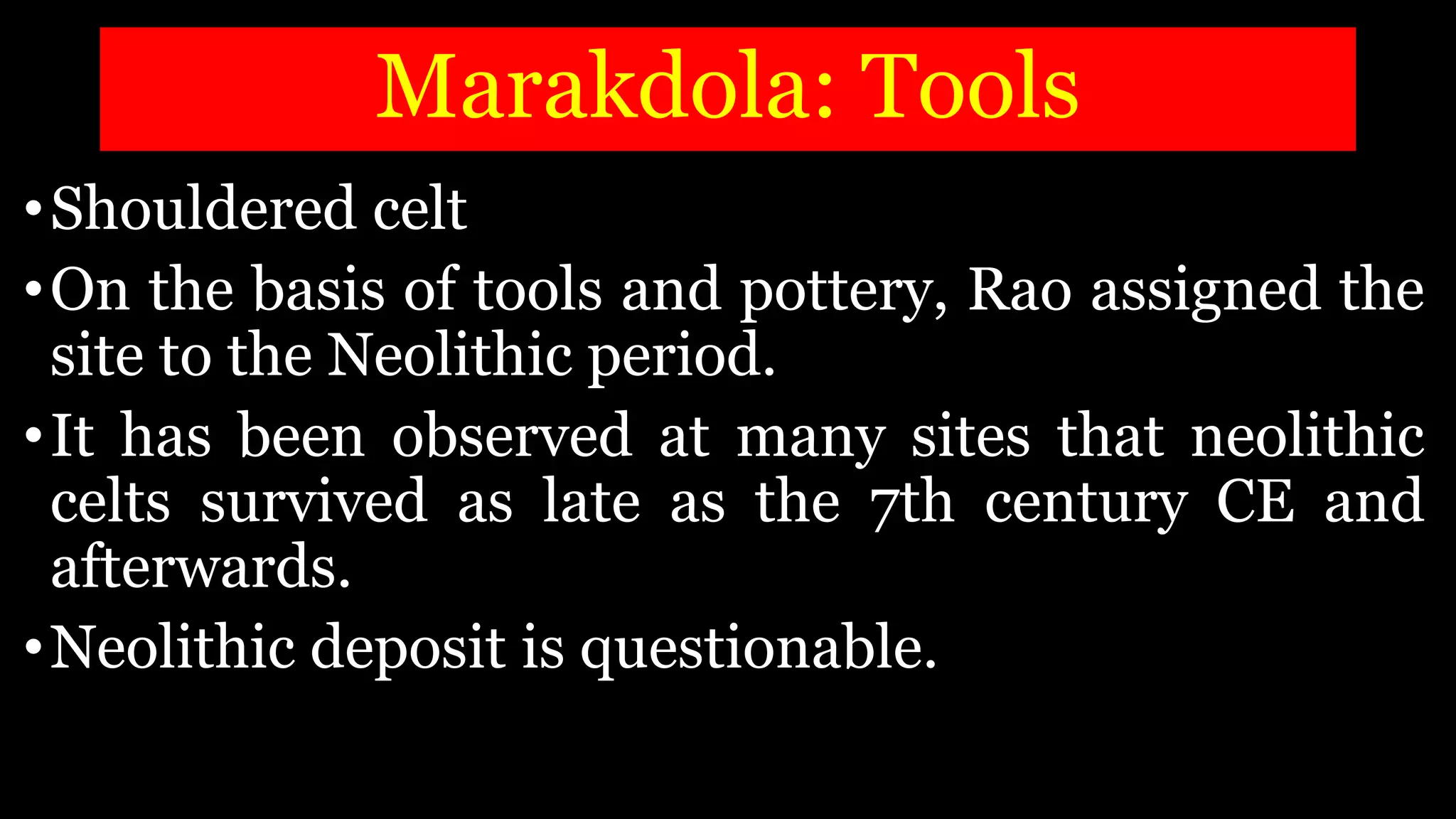 Neolithic Remains of Eastern India.pptx