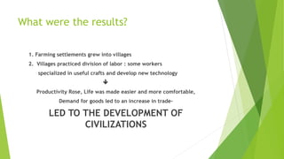 Neolithic revolution | PPTX