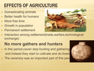 Neolithic times | PPTX | Agriculture | Industries