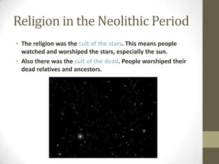 Neolitic and metal ages | PPTX