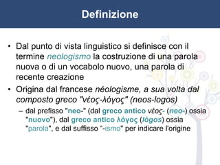 Neologismi | PPTX