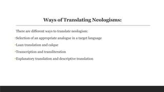 Neologism in Translation.pptx