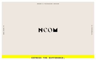 NEOM Brand & Packaging Design Studio - Portfolio 2024 | PPT