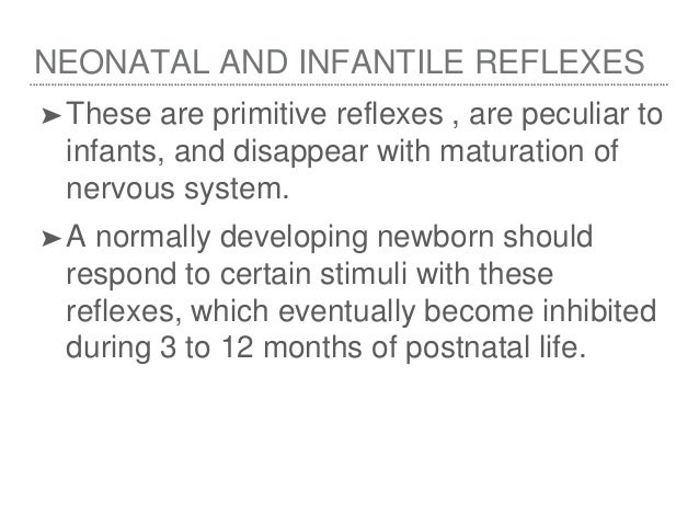 NEONATAL REFLEXES