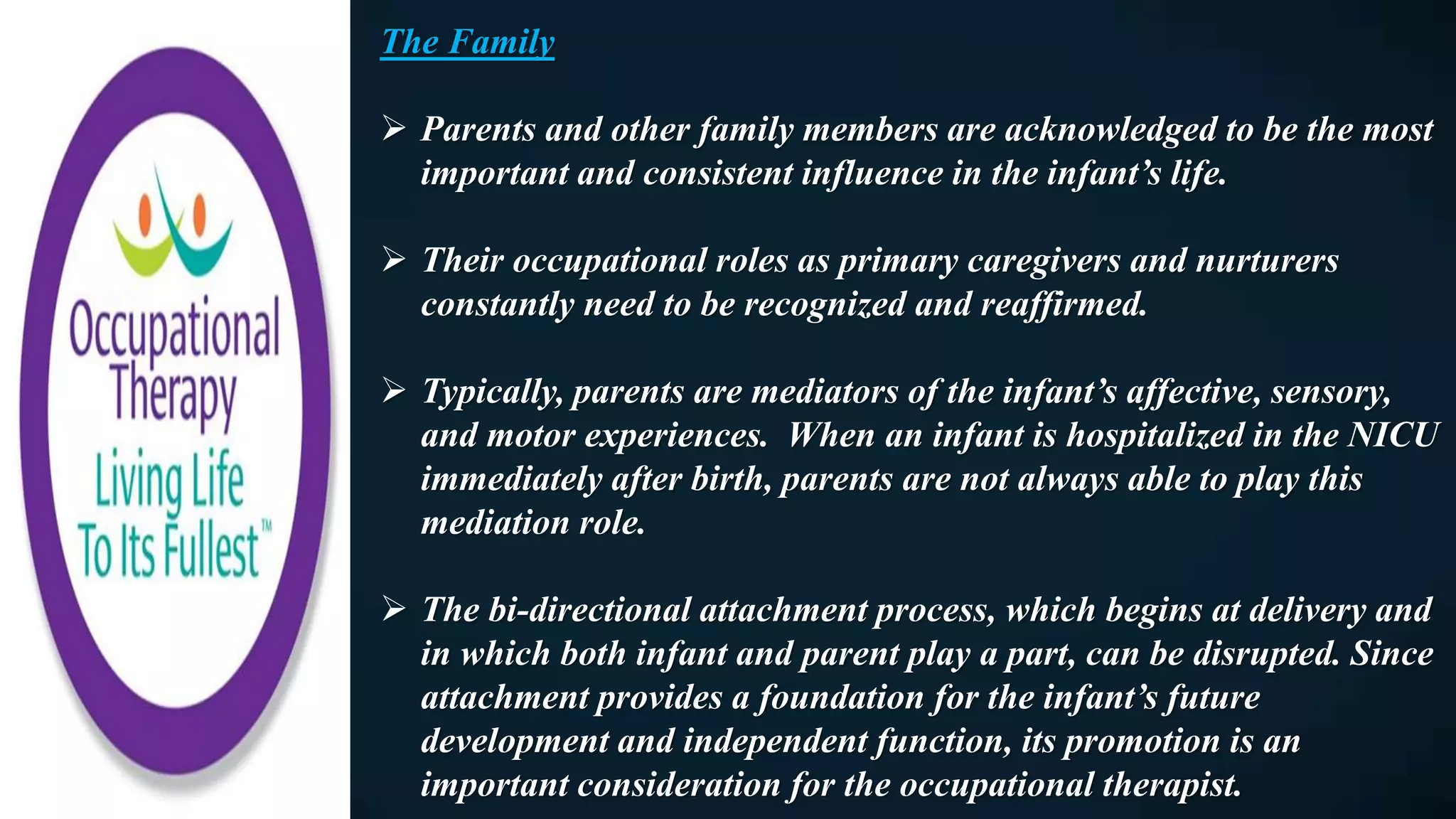 Occupational Therapy Practice in the Neonatal Intensive Care Unit | PPTX