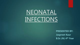 Neonatal Infections | PPTX